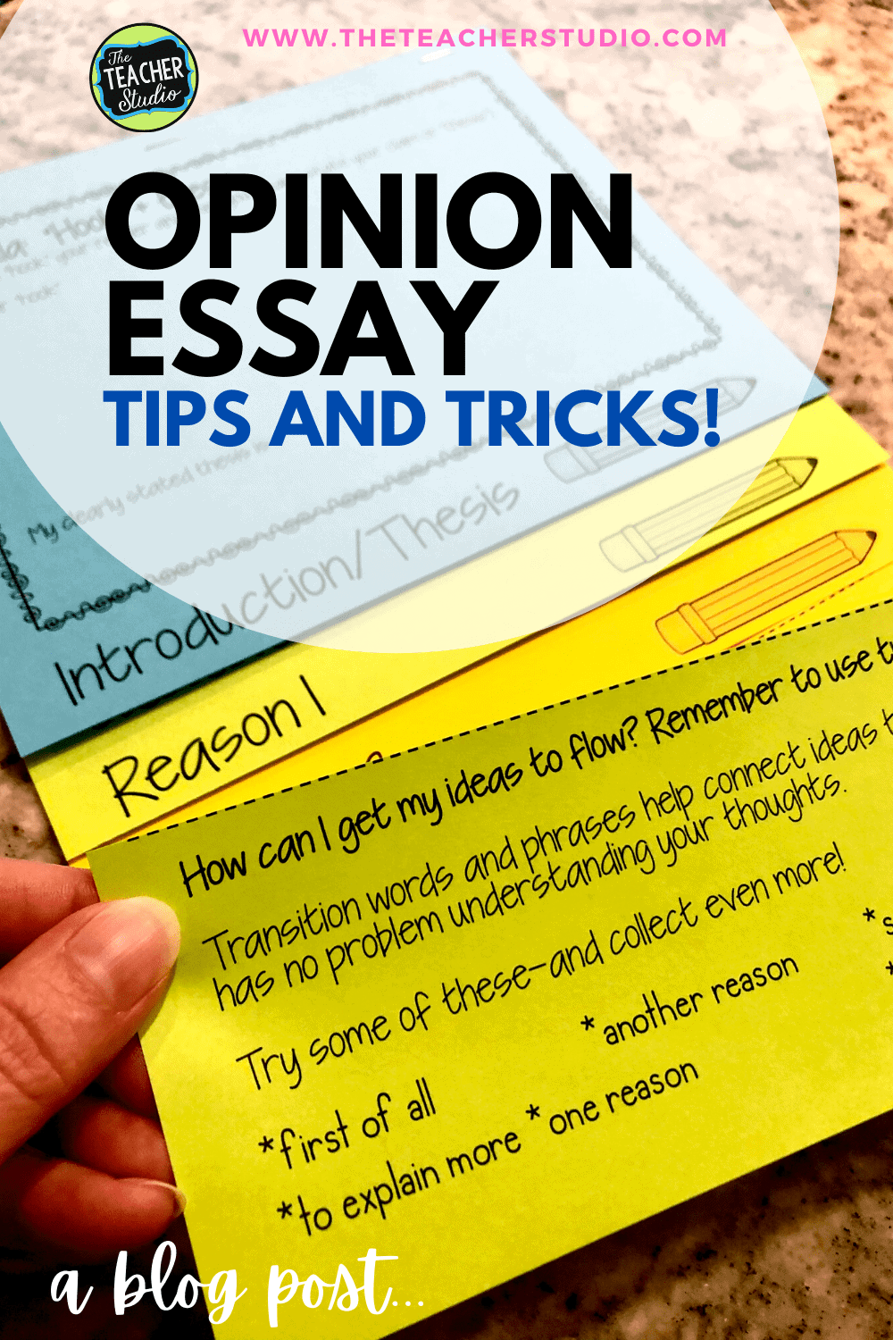 Opinion Writing Flipbook: Using a Graphic Organizer - The Teacher Studio